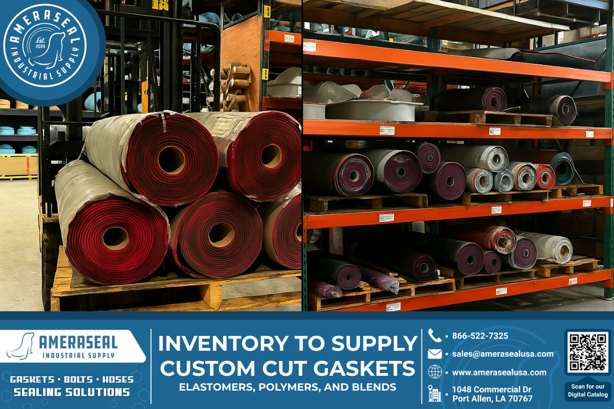 Inventory To Supply Custom Cut Gaskets - Ameraseal Industrial Supply